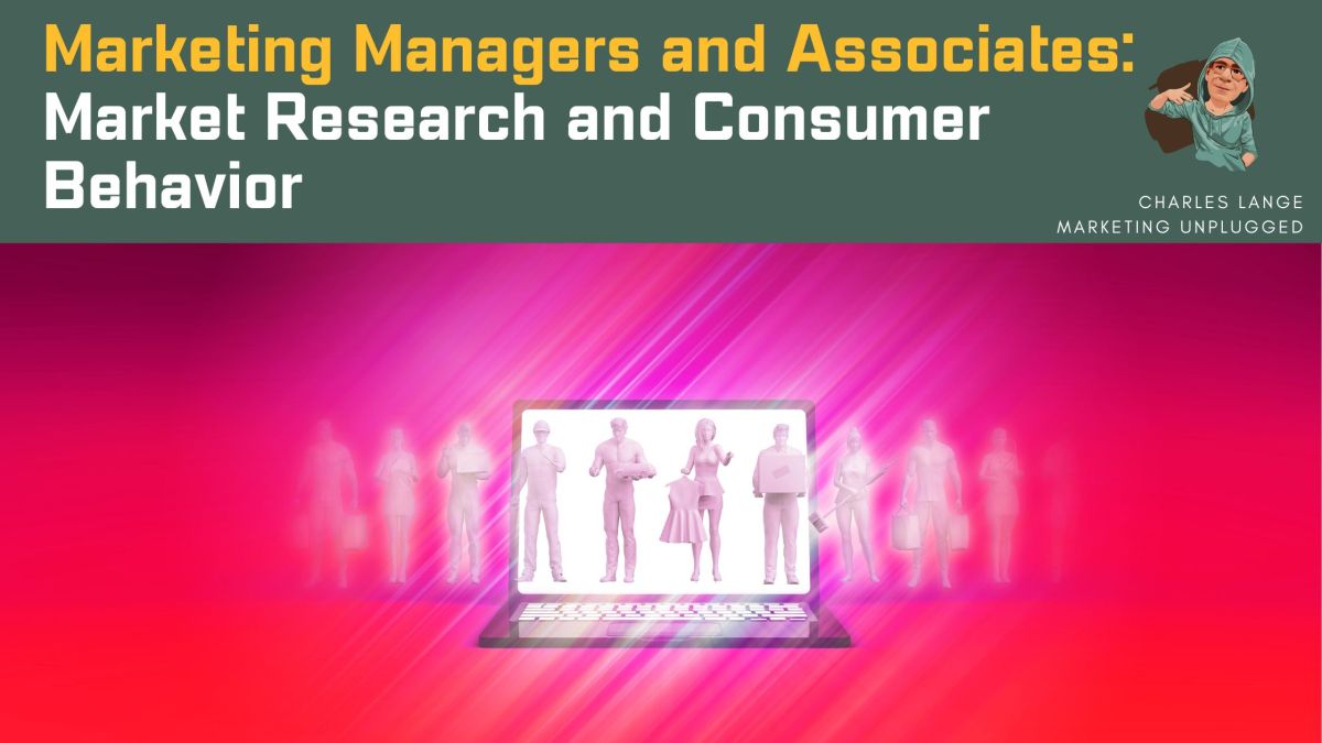 Market Research and Consumer Behavior – Charles Lange